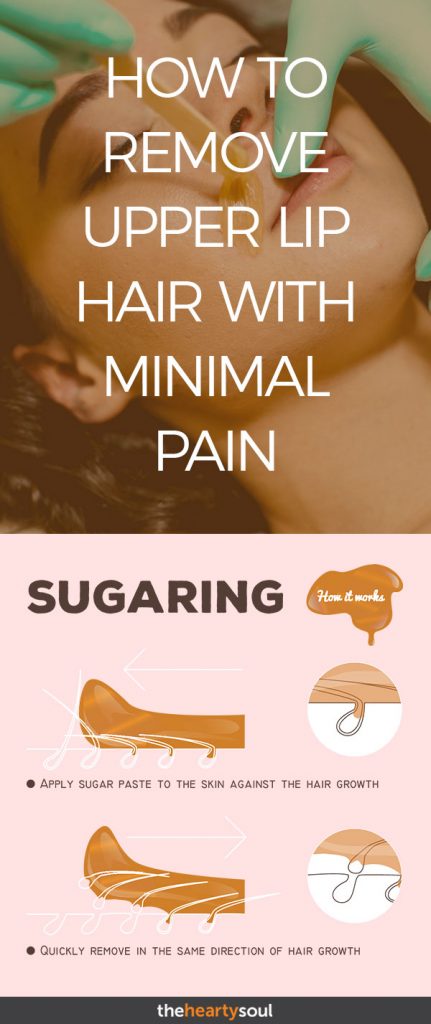 How To Remove Upper Lip Hair With Less (Or No) Pain