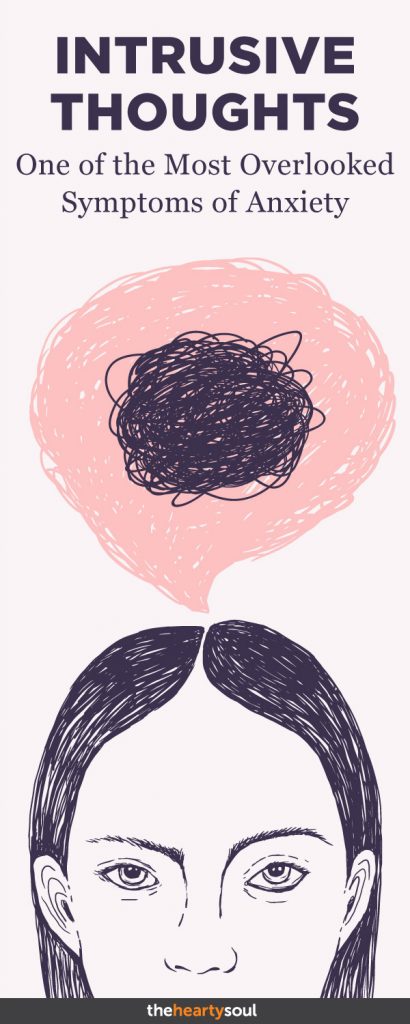 Intrusive Thoughts: The Debilitating Anxiety Symptom No One Ever Talks ...
